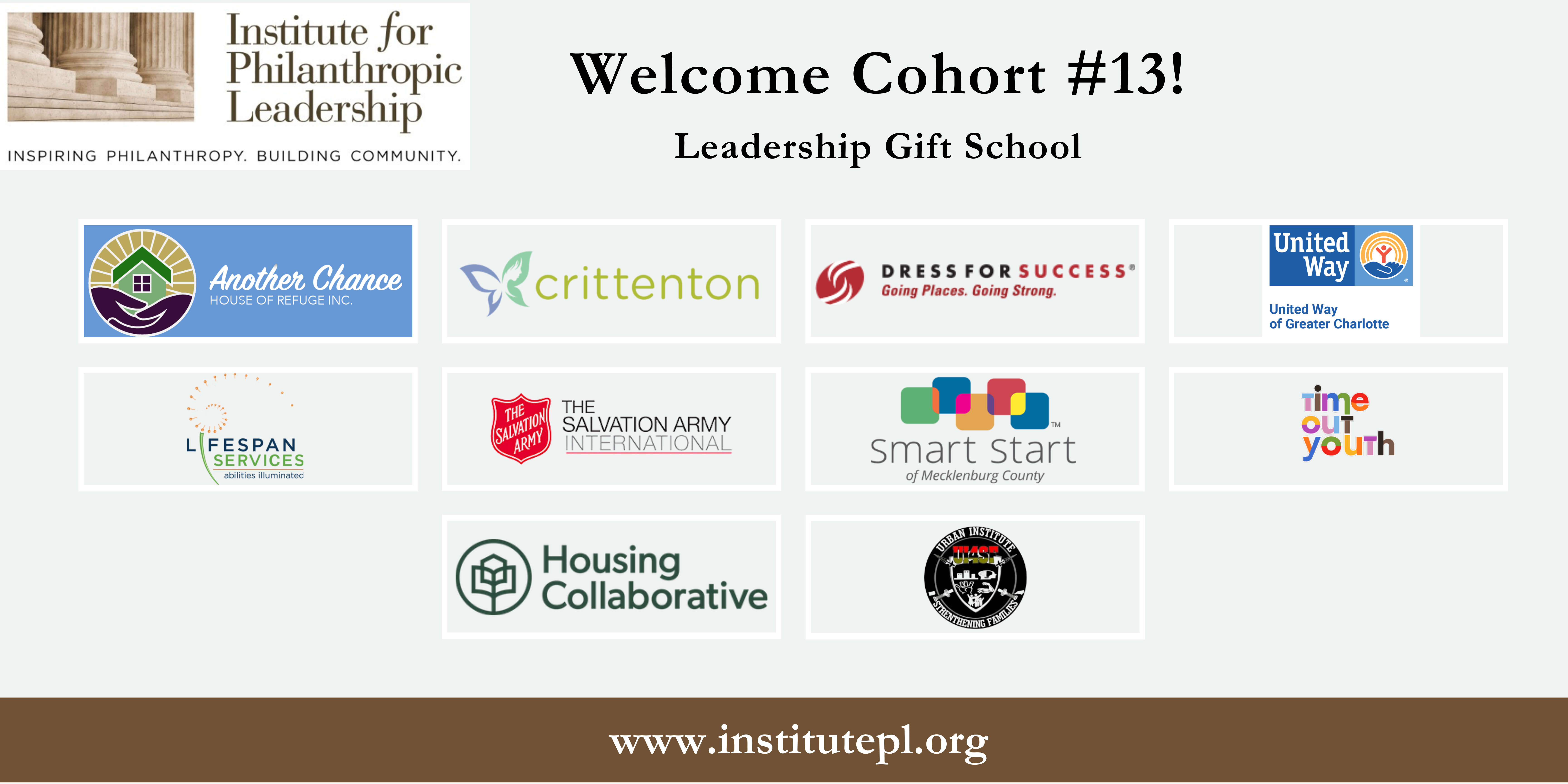 Leadership Gift School Welcomes Cohort 13!